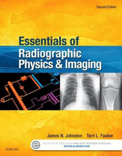 Essentials of Radiographic Physics and Imaging 9780323339667 | eBay