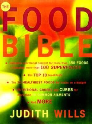 The Food Bible - Paperback By Wills, Judith - GOOD 9780684856926| eBay