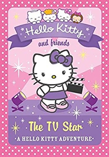 Hello Kitty Y Amigos 9 - La Estrella De La Televisión Linda, Misra ...