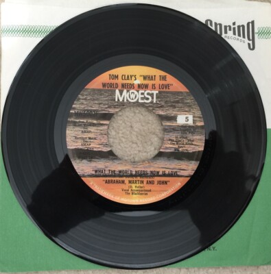TOM CLAY WHAT THE WORLD NEEDS NOW IS LOVE 1971 45 RPM 7" VG | eBay
