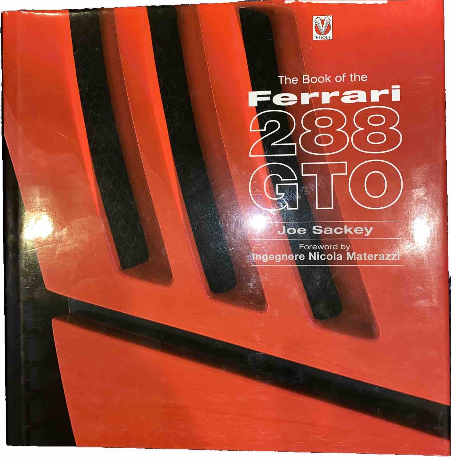 The Book of the Ferrari 288 GTO by Joe Sackey (2013, Hardcover ...