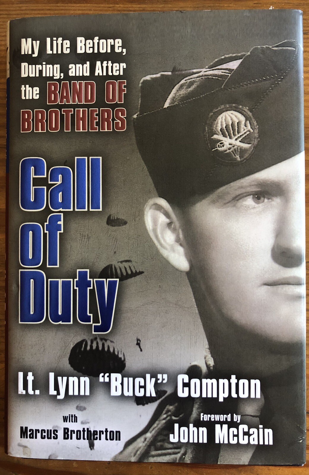 Lynn "Buck" Compton SIGNED Call of Duty My Life During/After Band of ...