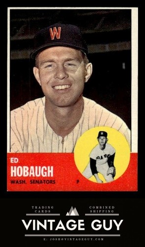 1963 Topps #423 Ed Hobaugh Vintage Washington Senators Baseball Card | eBay