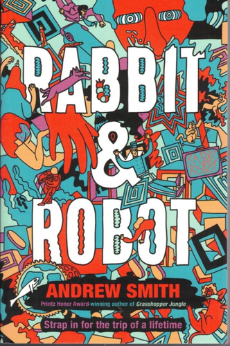 Rabbit & Robot By Andrew Smith: New Paperback Free Post Tracked ...