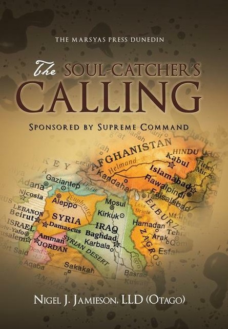 The Soul-Catcher's Calling von Nigel J. Jamieson LLD (2020, Gebundene ...