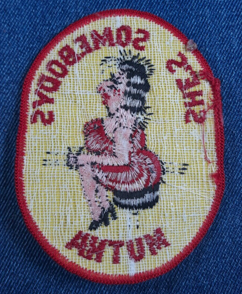 NOS 70s Original Vintage SHE'S SOMEBODYS MUTHA 4" Patch Funny Humor ...