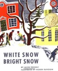 White Snow, Bright Snow by Tresselt, Alvin [Paperback] 9780688082949| eBay