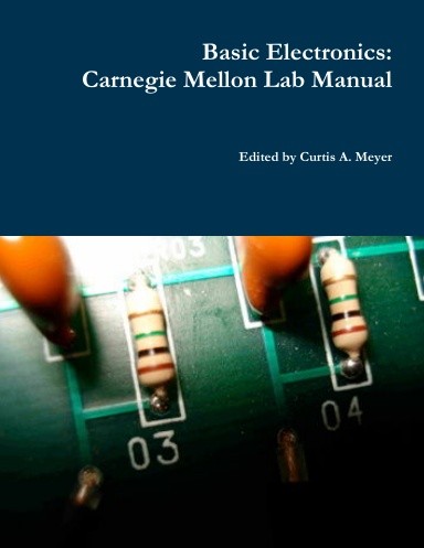 Basic Electronics: Carnegie Mellon Lab Manual | eBay