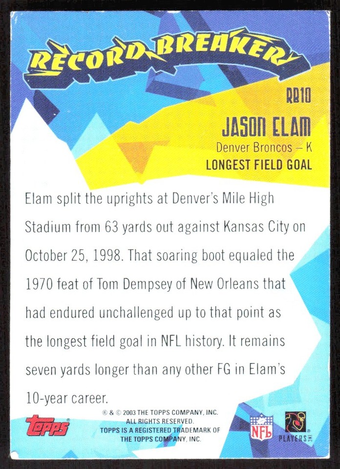 2003 6861B Topps Record Breakers Jason Elam Denver Broncos #RB10 | eBay