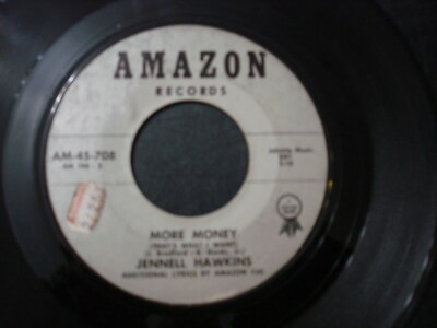 JENNELL HAWKINS MORE MONEY 45 RECORD MONEY | eBay