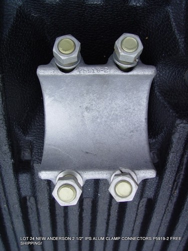 LOT 24 NEW ANDERSON 2 1/2 IPS ALUM CLAMP CONNECTORS P5919-2 FREE ...