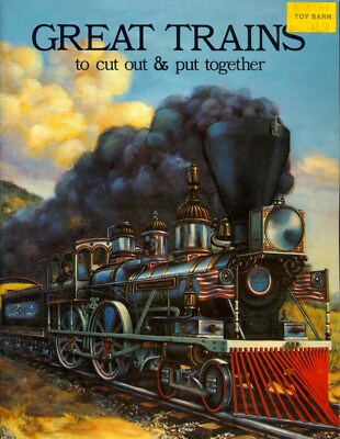 GREAT TRAINS TO CUT-OUT & PUT TOGETHER Paper Trains Book MINT & UNUSED ...