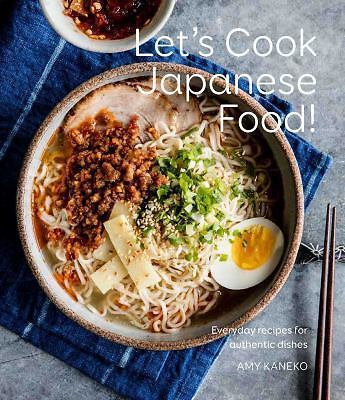Let's Cook Japanese Food! : Everyday Recipes for Authentic Dishes by ...