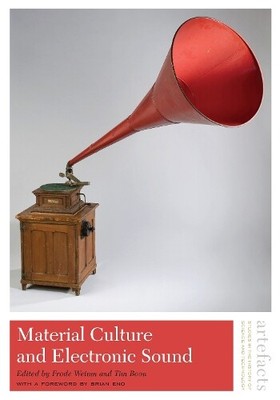 Tim Boon Material Culture and Electronic Sound (Poche) | eBay