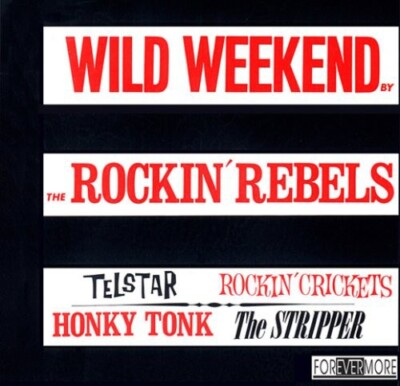 Wild Weekend - Rockin Rebels [New CD] 766643500122| eBay