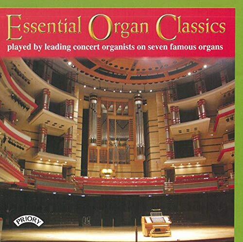 Various - Essential Organ Classics/ played by leading conce ...