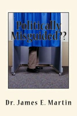 Politically Misguided: No Political Correctness Here 9781490506791| eBay