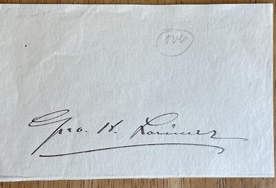 Editor of The Saturday Evening Post George H. Lorimer Autograph | eBay