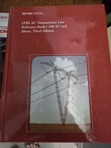 EPRI AC Transmission Line Reference Book 200 kV+ Third Edition "Red ...
