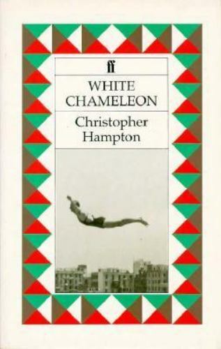 White Chameleon by Hampton, Christopher 9780571163052 | eBay