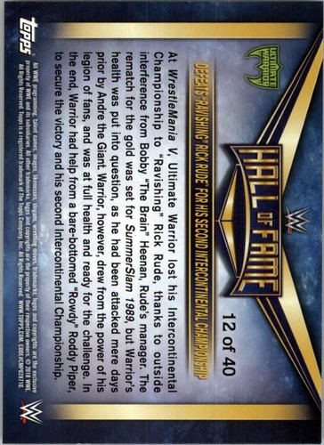 2018 Topps WWE Hall of Fame Tribute #12 Defeats "Ravishing" Rick Rude ...