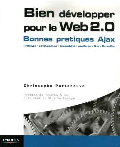 Bien développer pour le Web 2.0 : Ajax, Prototype, Scriptaculous XHTML/CSS, Java | eBay