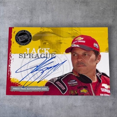 Jack Sprague TRUCK SERIES PACK PULLED signed card 2005 PRESS PASS ...