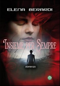 Insieme per sempre for sale online | eBay