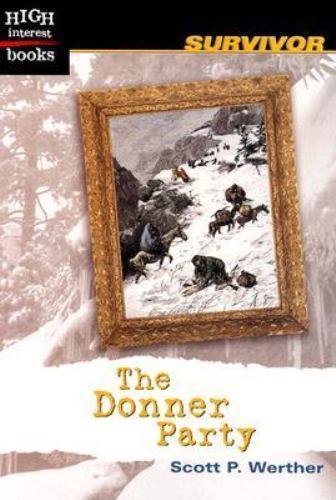 Donner Party by Scott P. Werther (2002, Trade Paperback) for sale ...