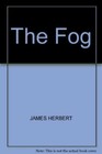 The Fog By JAMES HERBERT. 9780340568767 | eBay