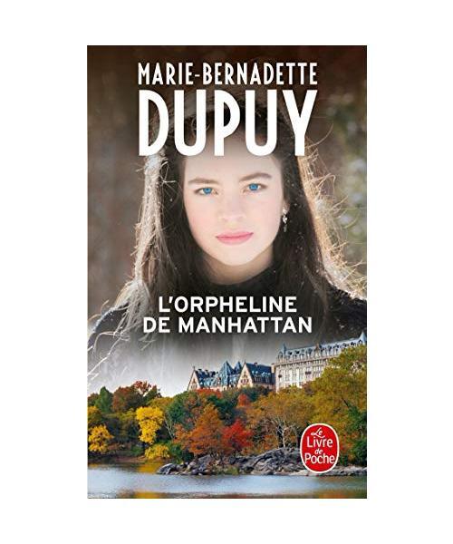L'orpheline de Manhattan (L'orpheline de Manhattan, Tome 1), Dupuy ...
