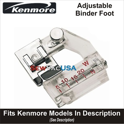 KENMORE Adjustable Binder Foot Fits All Models With Snap On Shank See ...