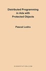 Distributed Programming in ADA with Protected Objects By Pascal Ledru 9781581120349 | eBay