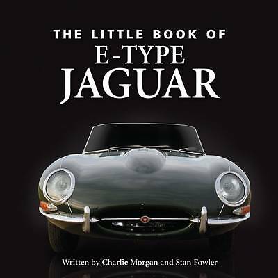Little Book of E-type Jaguar by Stan Fowler (Hardcover, 2009) for sale ...