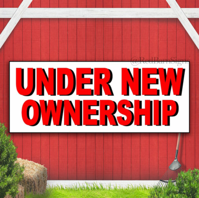 UNDER NEW OWNERSHIP BANNER SIGN brand signs management owner business ...
