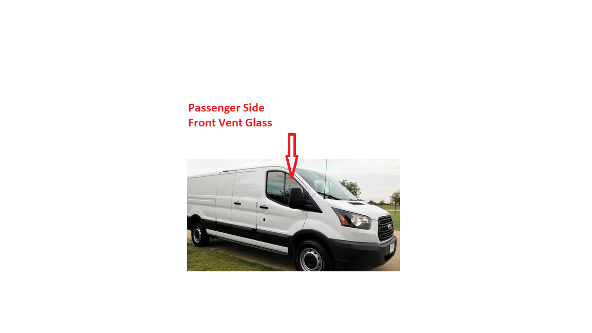 Fits: 15-19 Ford Transit 83.2" Roof Van Front Vent Glass Passenger ...