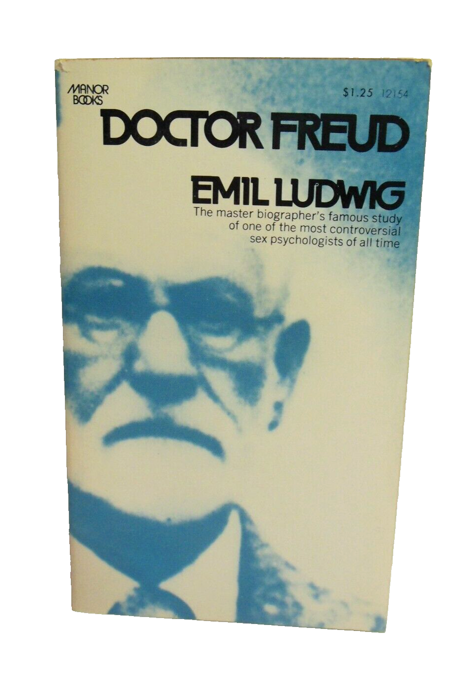 DOCTOR FREUD by Emil Ludwig 1973 Most Controversial Sex Psychologist of ...