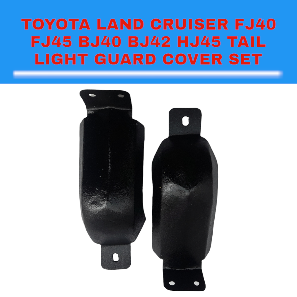 TOYOTA LAND CRUISER FJ40 FJ45 BJ40 BJ42 HJ45 TAIL LIGHT GUARD COVER SET ...