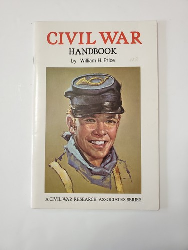 Vintage 1961 Booklet "Civil War Handbook" by William H. Price Research ...
