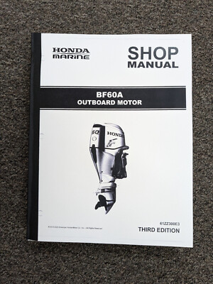 Honda Marine Models BF60A BFP60A Outboard Motor Shop Service Repair ...