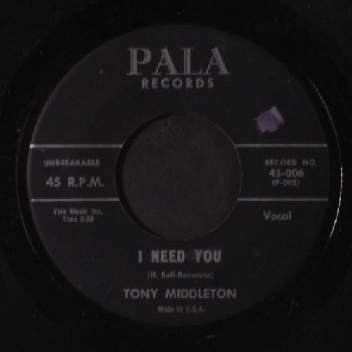 TONY MIDDLETON: i need you / untouchable PALA 7" Single 45 RPM | eBay