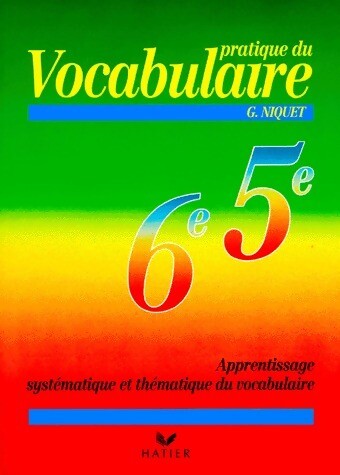 Pratique du vocabulaire 6e - 5e - G. Niquet - V154001 | eBay