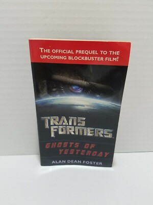 Transformers (Ballantine Books): Ghosts of Yesterday by Alan Dean ...