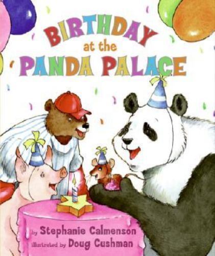 Birthday at the Panda Palace by Stephanie Calmenson (2007, Picture Book ...