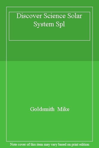 Discover Science Solar System Spl By Goldsmith Mike | eBay
