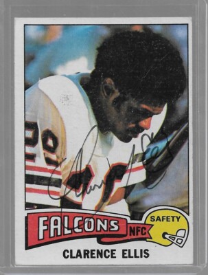 1975 Topps Clarence Ellis #18 Atlanta Falcons Signed Autographed Card ...