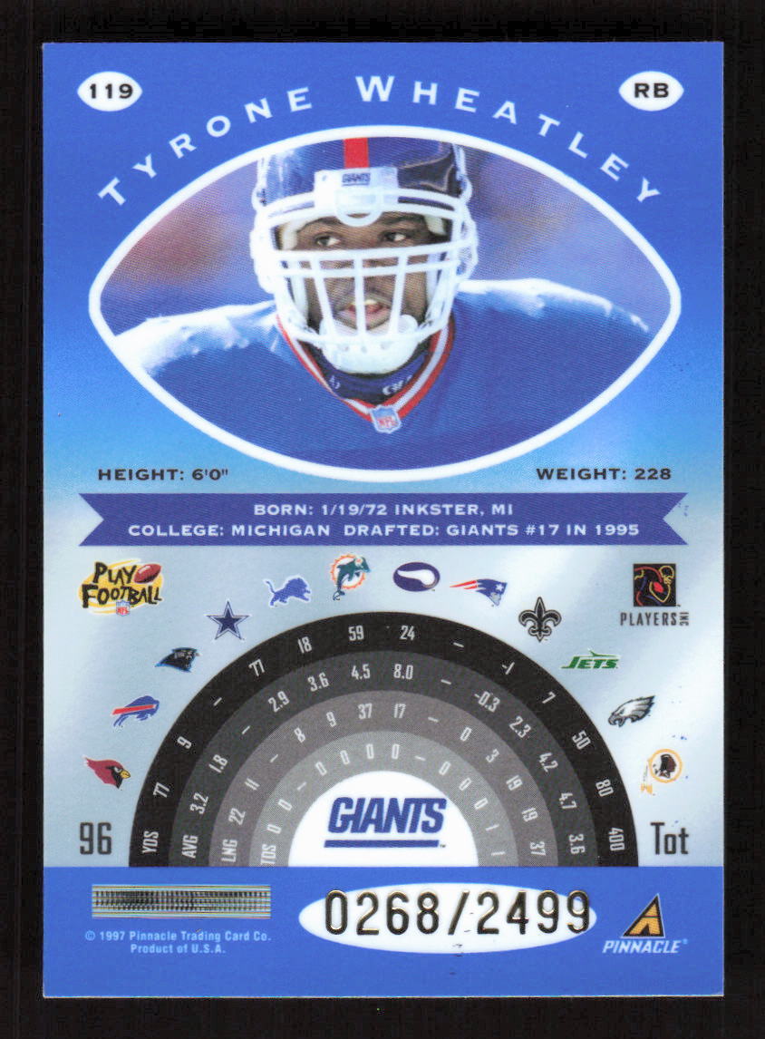 1997 Pinnacle Totally Certified Platinum Blue #119 Tyrone Wheatley ...