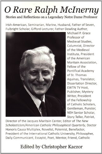 O RARE RALPH MCINERNY: STORIES AND REFLECTIONS ON A By Christopher ...