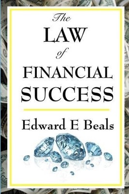 Edward E Beals The Law of Financial Success (Tascabile) | eBay