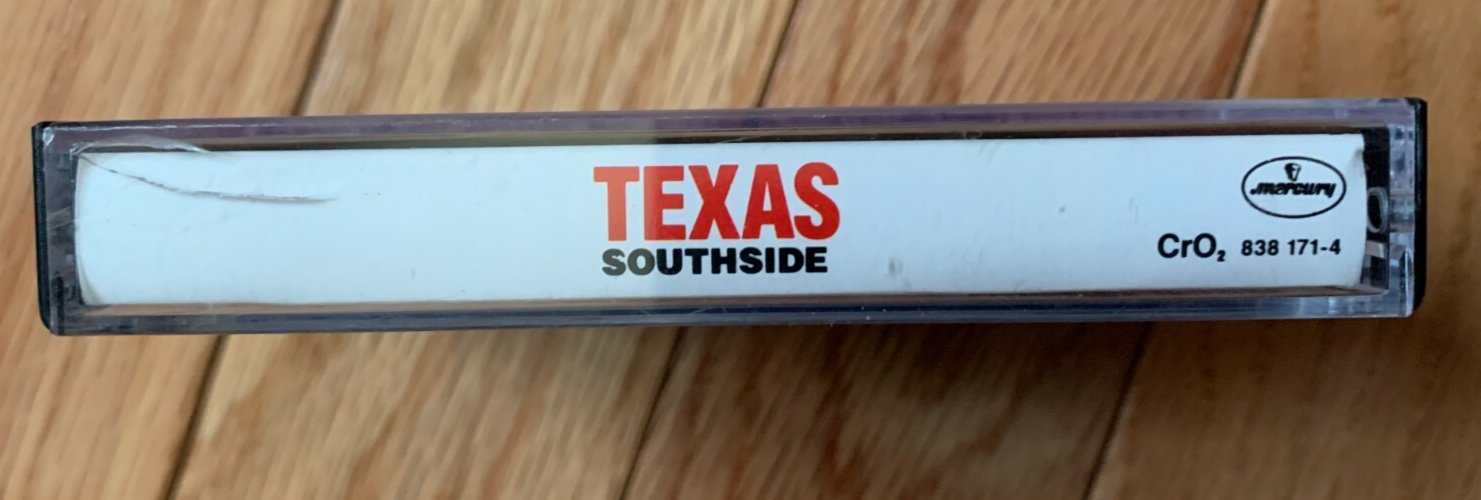 Texas - Cassette Tape - Southside - 1989 - PLAY TESTED - SOUNDS GREAT ...